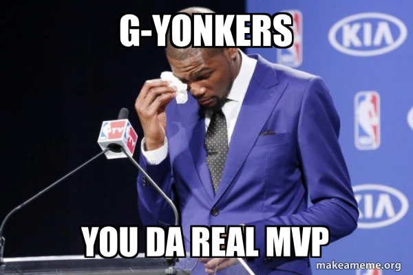 G-YONKers You Da Real MVP - Kevin Durant You Da The Real Mvp Meme Generator