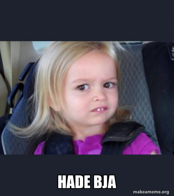 hade Bja - Side-Eyes Chloe Meme Generator