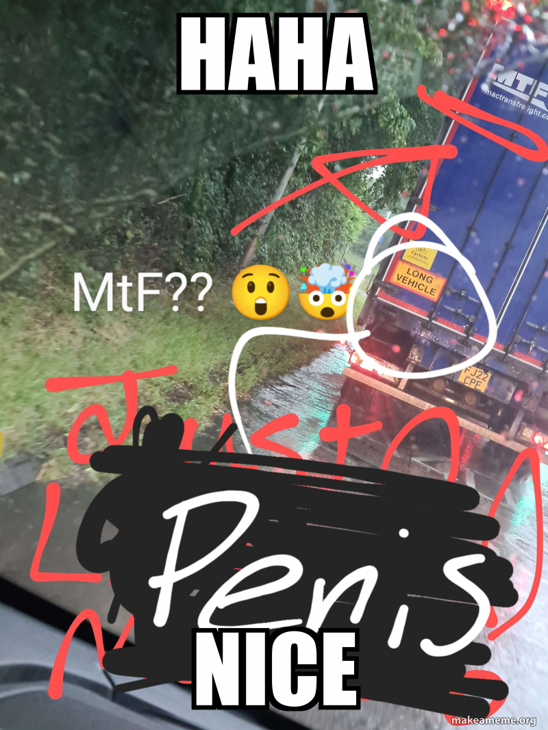 HAHA nice Meme Generator