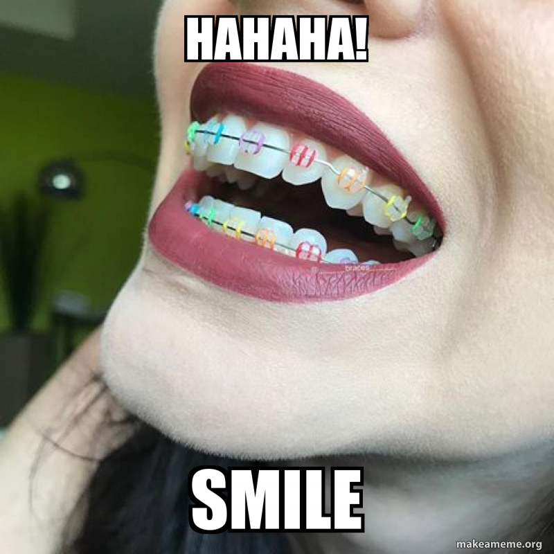 hahaha! smile Meme Generator
