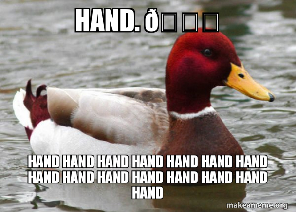 HAND. ðŸ‘Œ Hand hand hand hand hand HAND HAND HAND HAND HAND HAND HAND ...