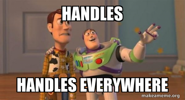 Handles Handles Everywhere - Buzz and Woody (Toy Story) Meme Meme Generator