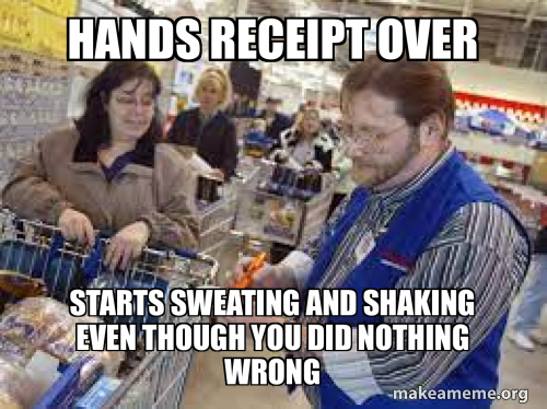 Hands receipt over Starts sweating and shaking even though you did ...