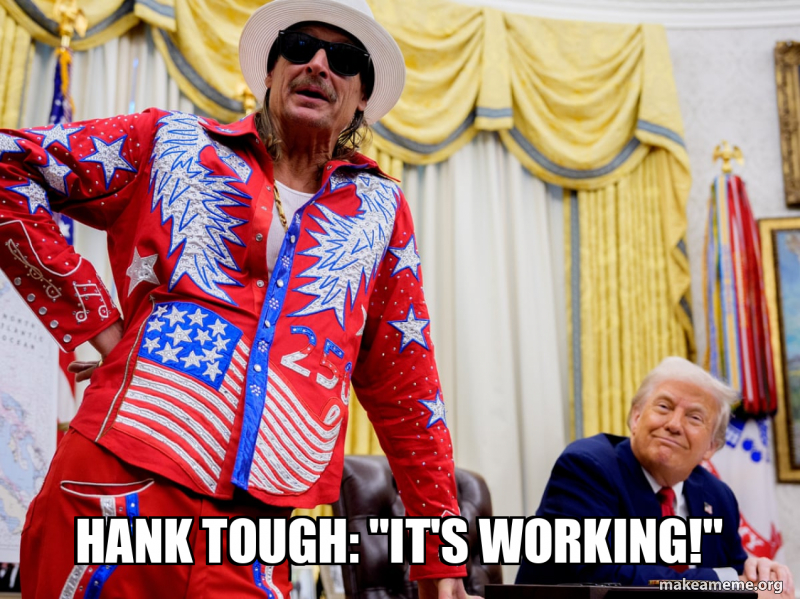 Hank Tough: "It's working!" Meme Generator