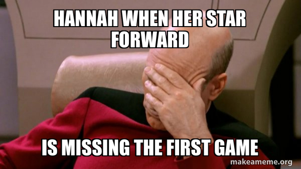Hannah when her star forward Is missing the first game - Picard ...
