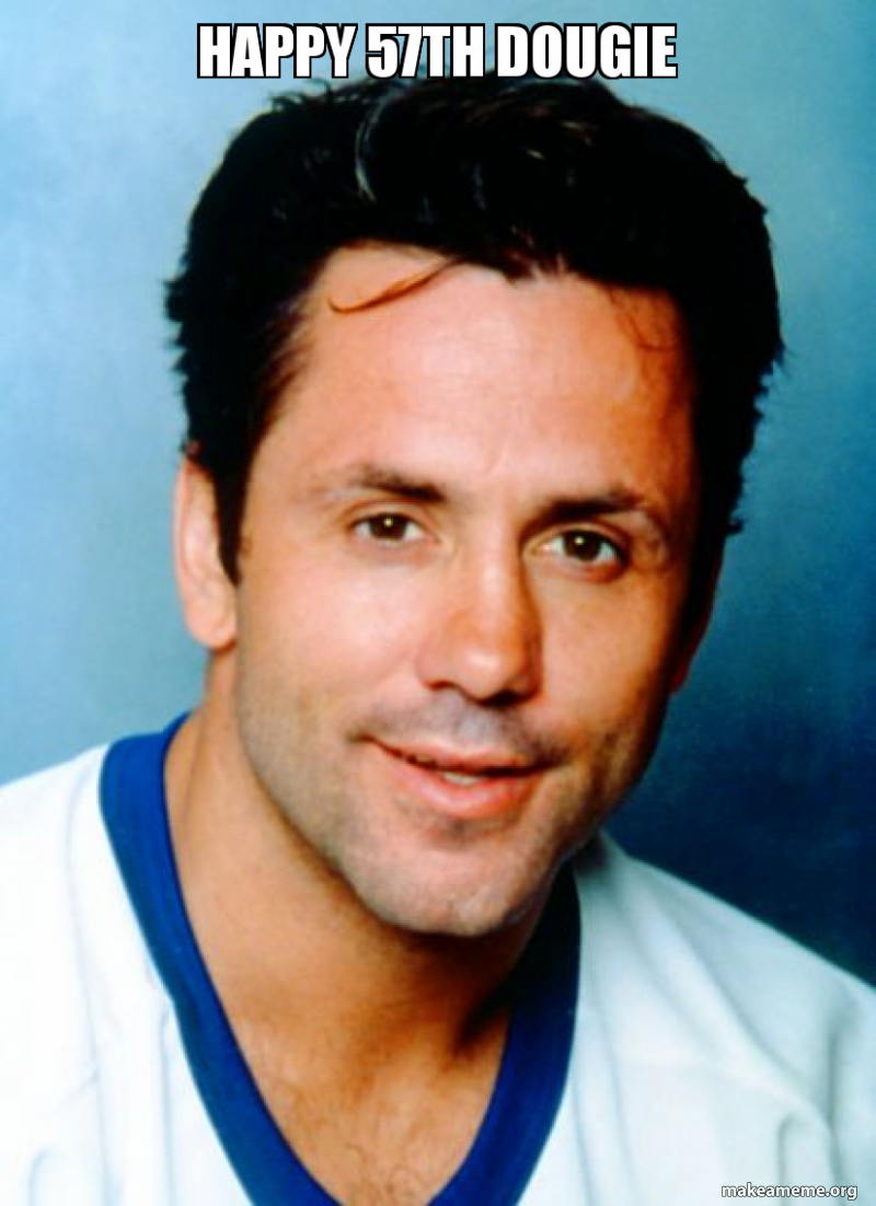 Happy 57th Dougie Meme Generator