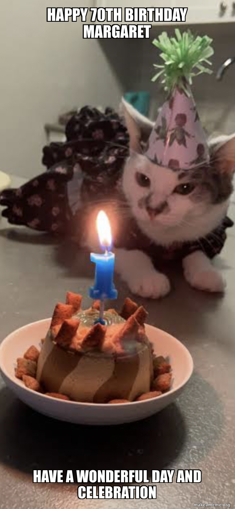 Happy 70th birthday margaret Have a wonderful day and celebration Meme ...