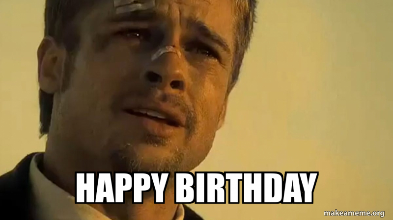 Happy birthday Meme Generator