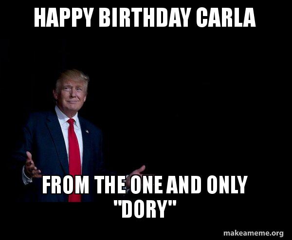 Carla Birthday Memes Happy Birthday Carla Its Time To Dance!