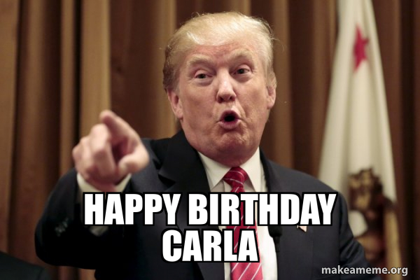 Carla Birthday Memes Happy Birthday Carla Its Time To Dance!