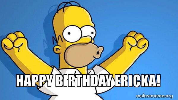 Happy Birthday Erika Memes