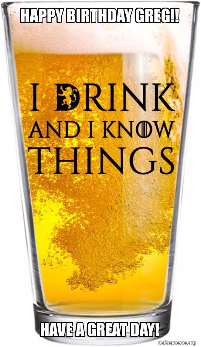 Greg Happy Birthday Memes