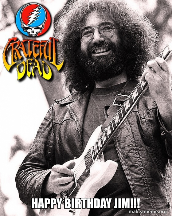 Happy Birthday jim!!! Meme Generator