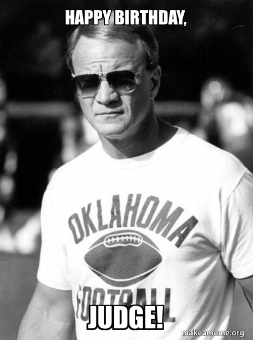 happy birthday, judge! Meme Generator