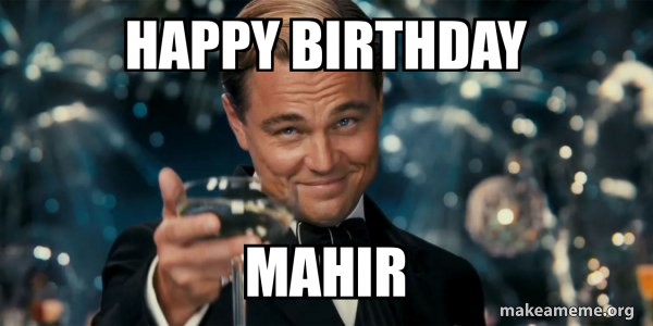 Happy birthday Mahir - Great Gatsby Reaction - Leonardo DiCaprio Toast ...