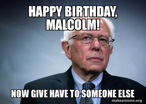 Malcolm Birthday Memes Malcolm Charlton (@MalcolmCharlto1) / X