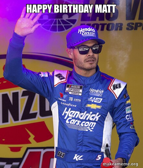 Happy birthday matt Meme Generator