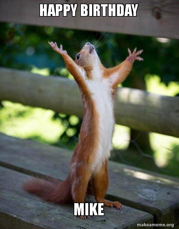 Mike Happy Birthday Memes Michael Scott Happy Funny Birthday Card To