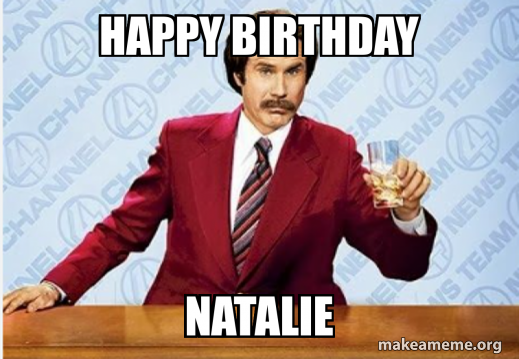 Natalie Birthday Memes Natalie Dee: "America's #1 Natalie"