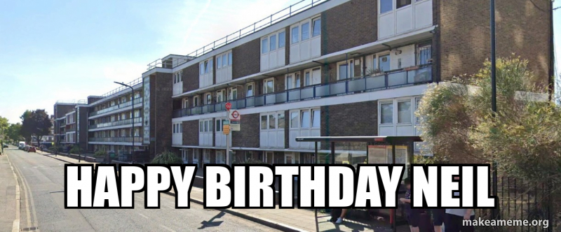 happy birthday neil Meme Generator