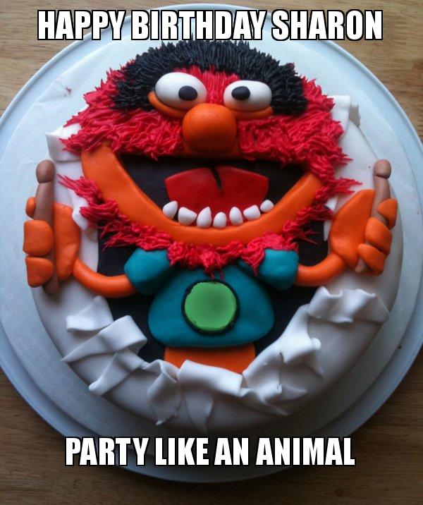 Happy Birthday Sharon Memes Yes! You Don't Necessarily Need To Keep