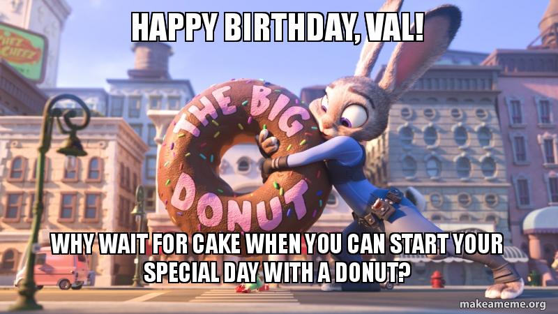 Val Birthday Memes