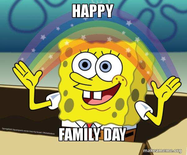 Happy Family Day - Rainbow SpongeBob Meme Generator
