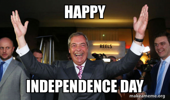 Happy INDEPENDENCE DAY Meme Generator