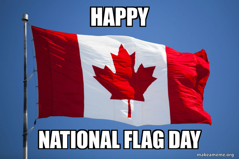 happy national flag day Meme Generator