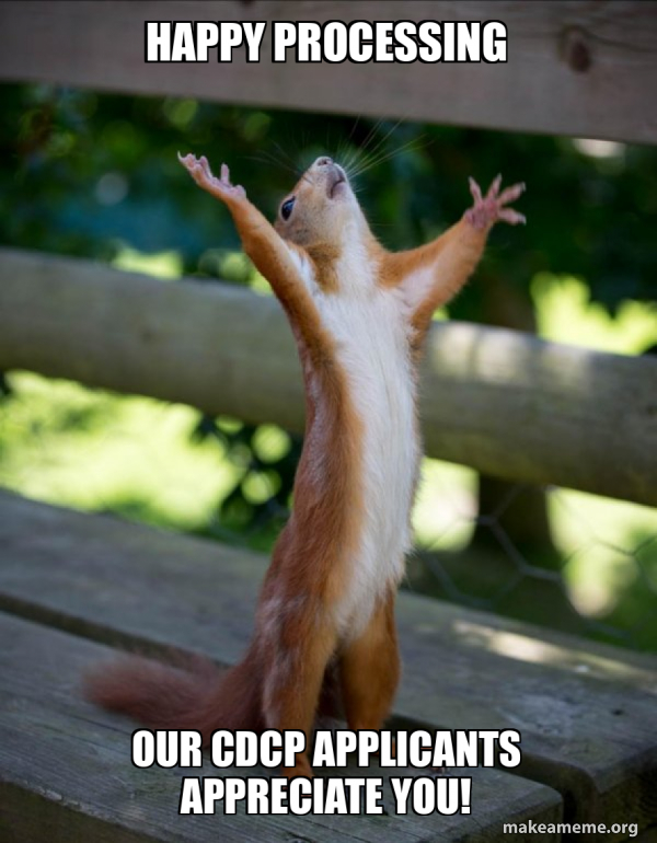 Happy Processing our CDCP Applicants appreciate you! - Happy Squirrel ...