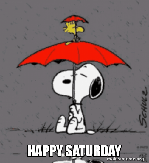 Happy Saturday Meme Generator