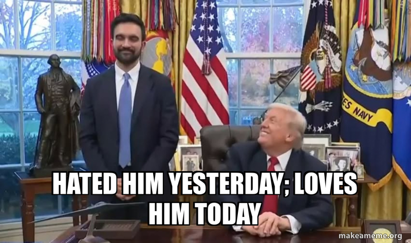 HATED HIM YESTERDAY; LOVES HIM TODAY Meme Generator