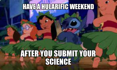 Have a Hularific Weekend After you submit your science Meme Generator