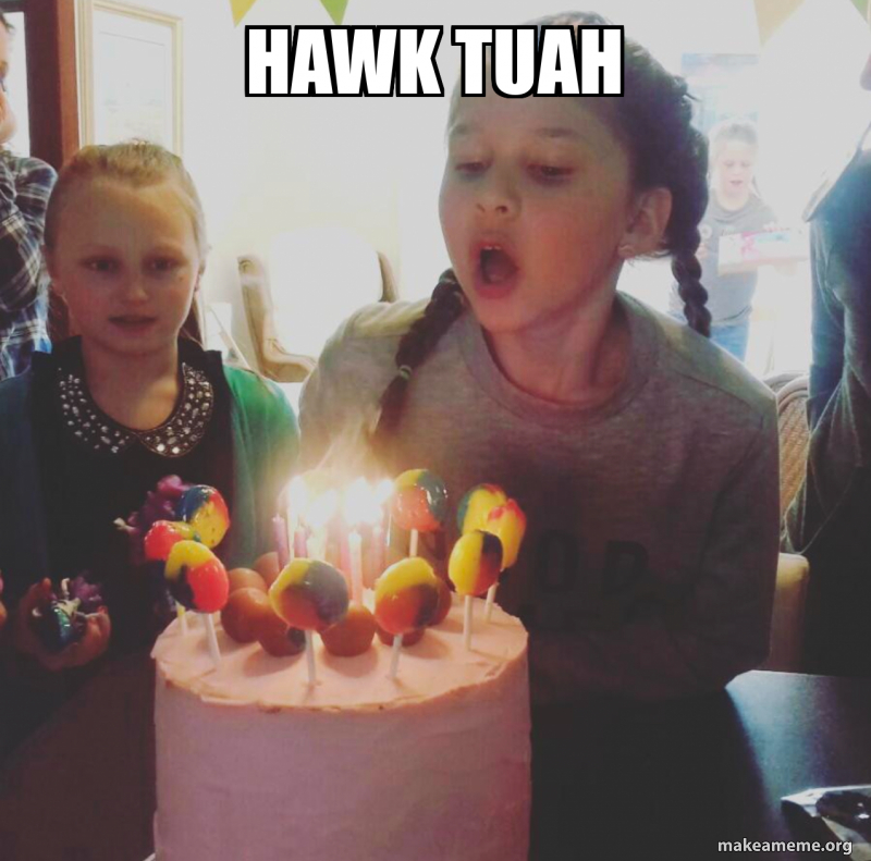 Hawk tuah Meme Generator