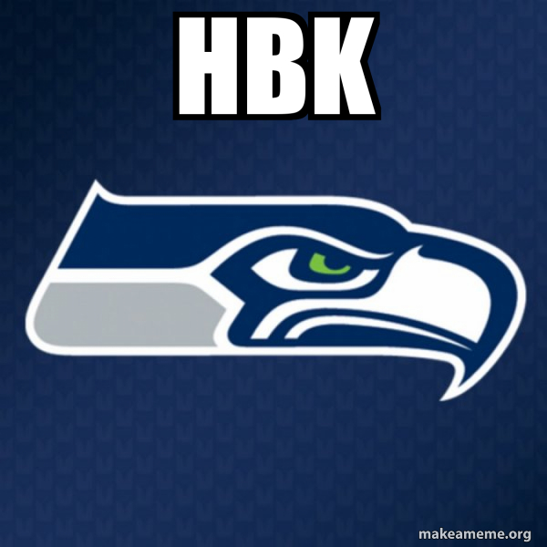 hbk - Seattle Seahawks Meme Generator