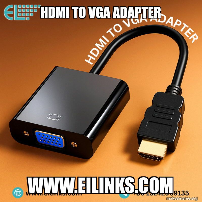 HDMI to VGA Adapter www.eilinks.com - Who We Areâ Dongguan Eilinks ...