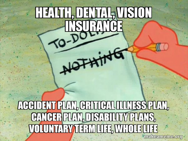 Health, Dental, Vision Insurance Accident Plan, Critical Illness Plan ...