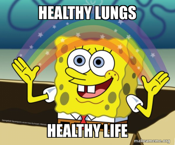 Healthy Lungs Healthy Life - Rainbow SpongeBob Meme Generator