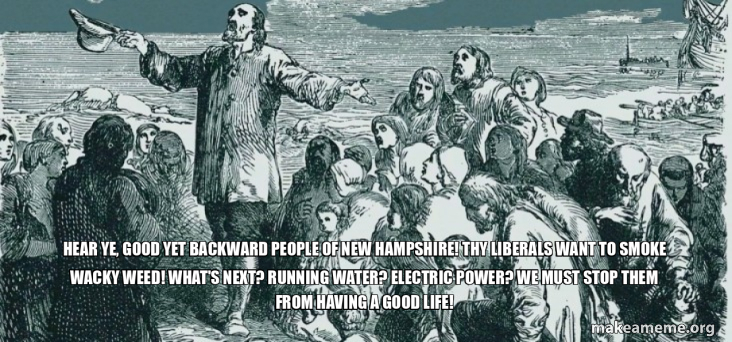 hear ye, good yet backward people of new hampshire! thy liberals want ...