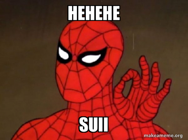 Hehehe SUII - Spiderman - Care factor Zero Meme Generator
