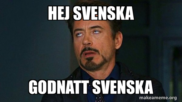 Hej svenska godnatt svenska - Tony Stark Eye Roll | Make a Meme