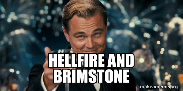 hellfire and brimstone - Great Gatsby Reaction - Leonardo DiCaprio Toast Meme Generator