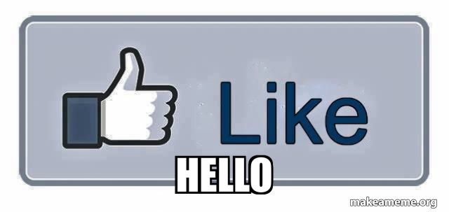 Hello Meme Generator