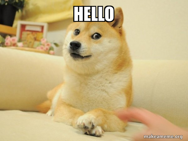 hello - Doge Meme Generator