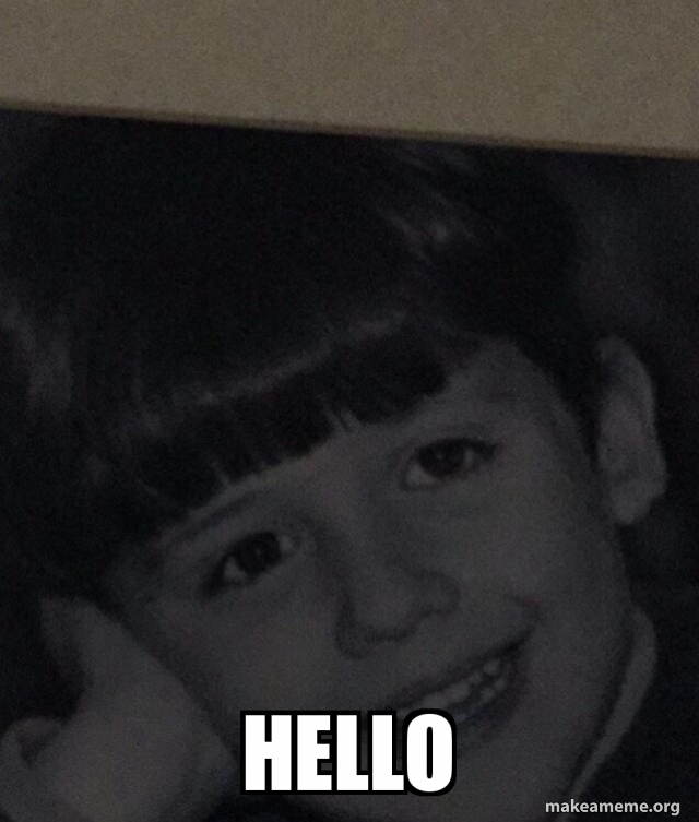 Hello Meme Generator