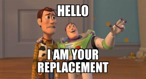 Hello I am your replacement - Buzz and Woody (Toy Story) Meme | Make a Meme