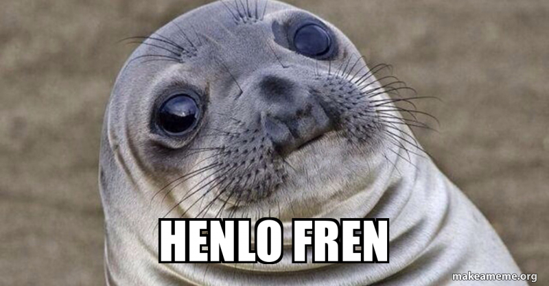 Henlo Fren - Henlo Meme Generator