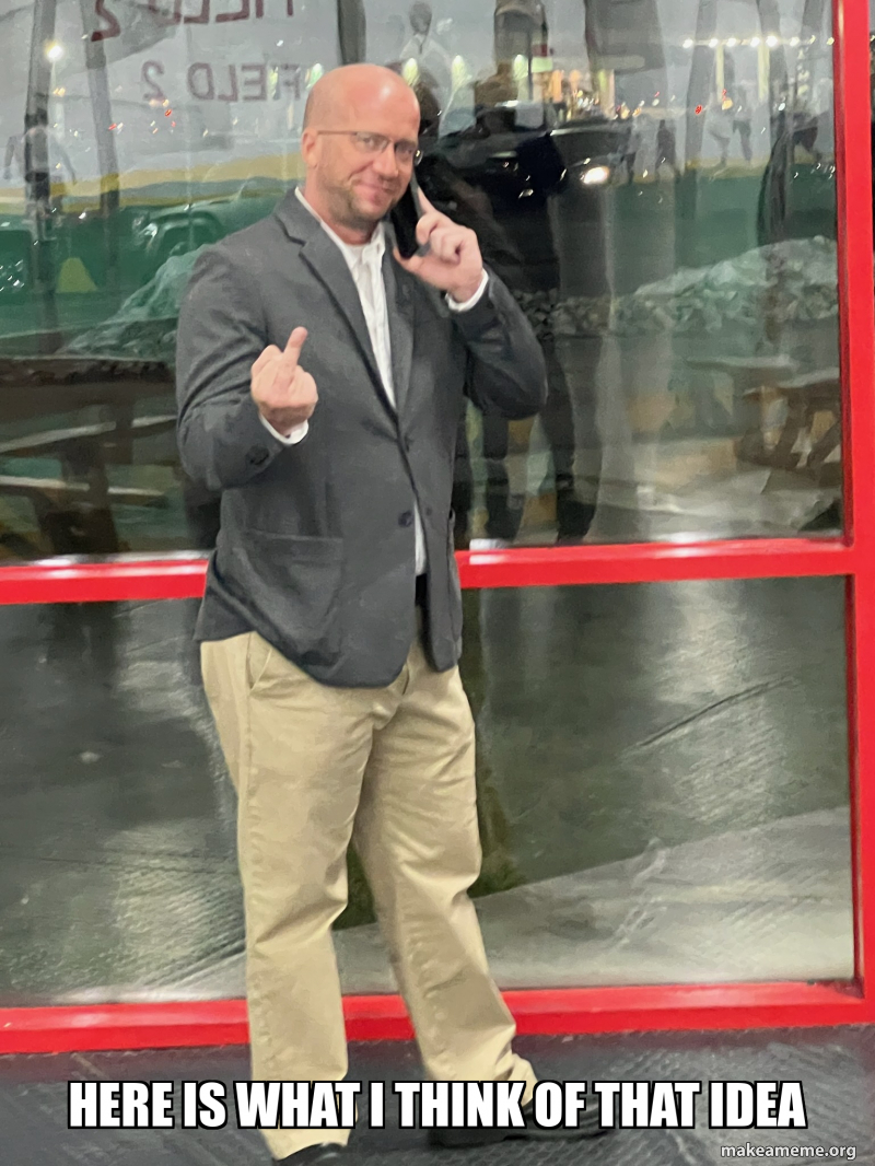 Here is what I think of that idea Meme Generator