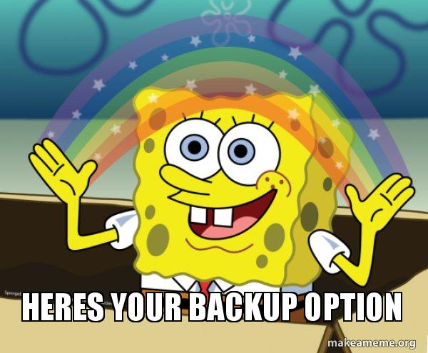 heres your backup option - Rainbow SpongeBob Meme Generator