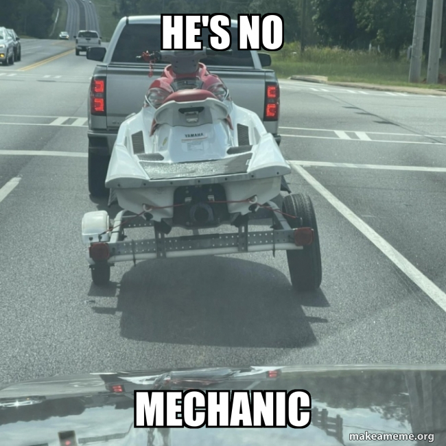 he's no Mechanic Meme Generator